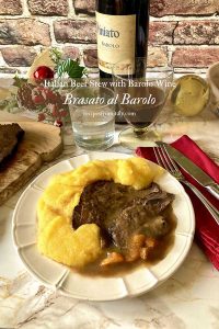 Brasato al Barolo (Italian Beef Stew With Barolo Wine) - Recipes from Italy