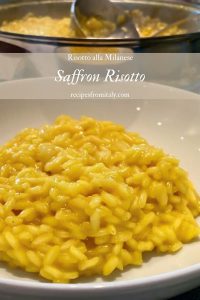 Risotto alla Milanese (Italian Saffron Risotto Recipe) - Recipes from Italy