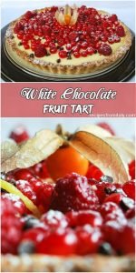 White Chocolate Fruit Tart Recipe - Recipes from Italy