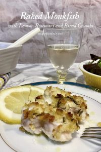 Baked Monkfish with Lemon, Rosemary and Breadcrumbs