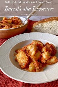 Baccalà alla Livornese (Salt Cod and Potatoes in Tomato Sauce ...