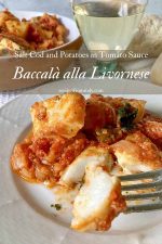 Baccalà alla Livornese (Salt Cod and Potatoes in Tomato Sauce ...
