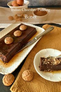 Bonet Recipe - The Famous Italian Dessert from Piedmont - Recipes from ...