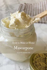 How to Make Mascarpone Cheese at Home - Recipes from Italy