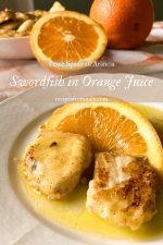 Pesce Spada all'Arancia (Swordfish in Orange Juice) - Recipes from Italy
