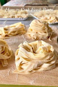 How to Cook Fresh Pasta - Recipes from Italy