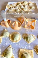 How to Cook Fresh Pasta - Recipes from Italy